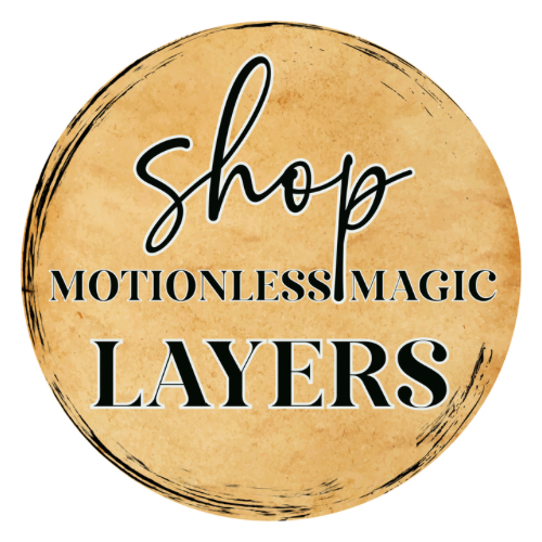 Motionless Magic Layers – AdhesiveApothecary